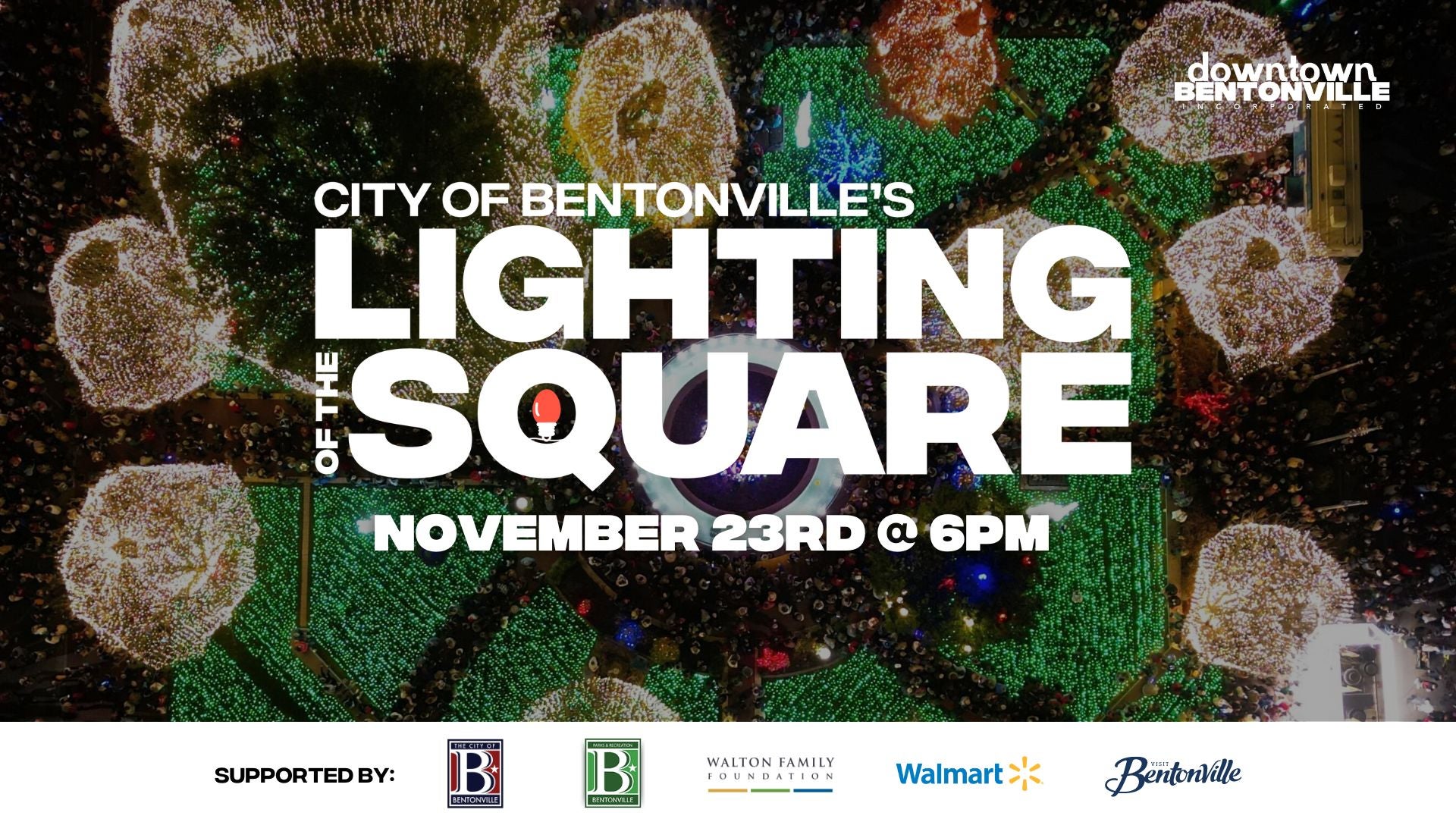 2024 City of Bentonville's Lighting of The Square | Arkansas.com