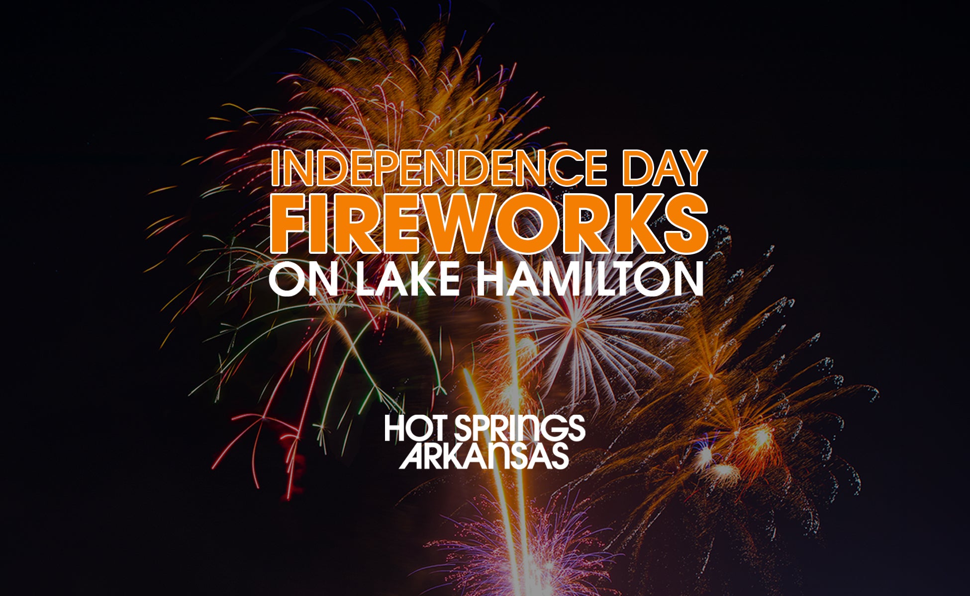 Independence Day Fireworks Display | Arkansas.com